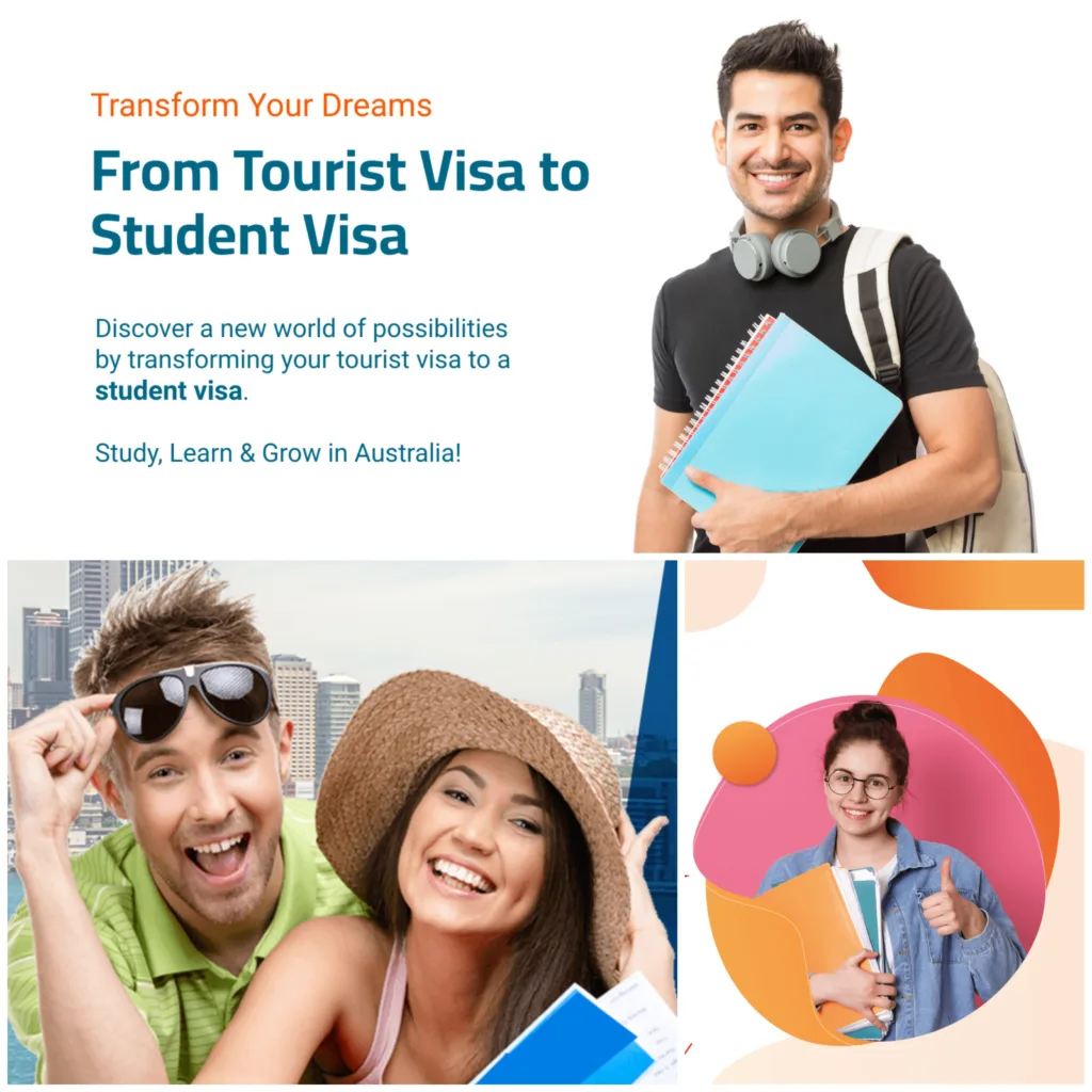 How to convert Australia Tourist Visa in study visa?