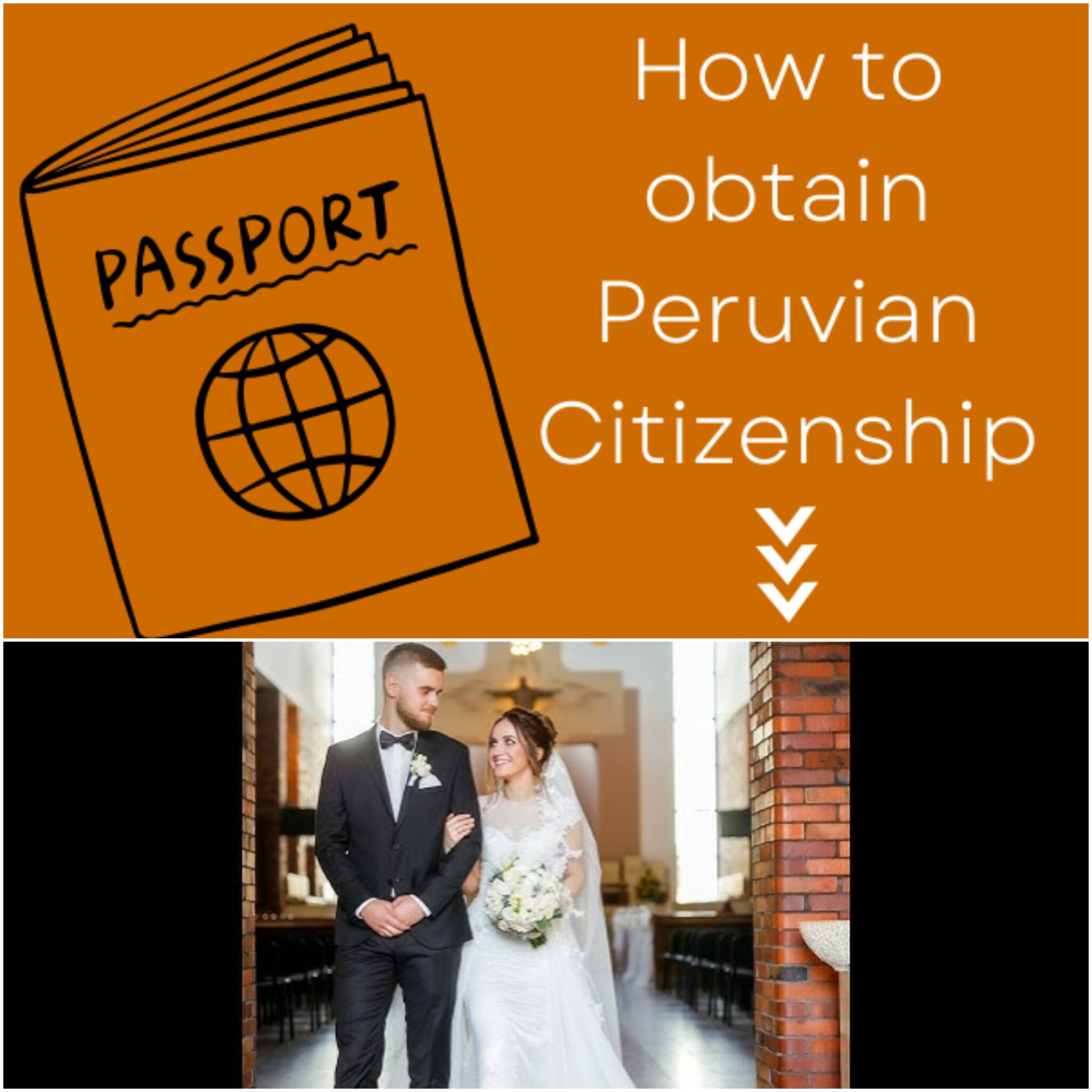 How Do I Become a Peruvian Citizen by Marriage?